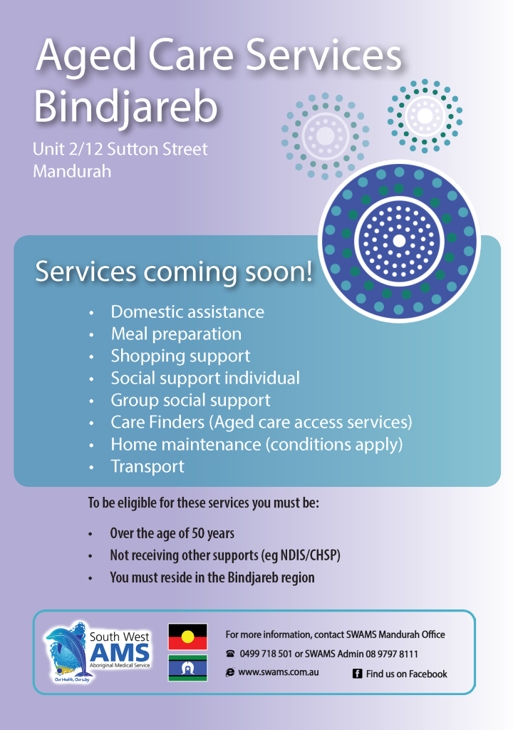 Bindjareb Aged Care Services (Mandurah) - South West Aboriginal Medical ...